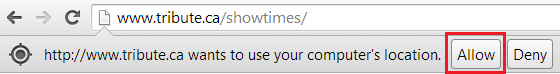 Enable Geo Location in Browser | Tribute.ca