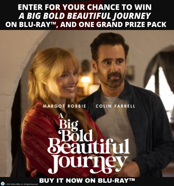 A BIG BOLD BEAUTIFUL JOURNEY Prize Pack and Blu-ray Contest | Contests ...