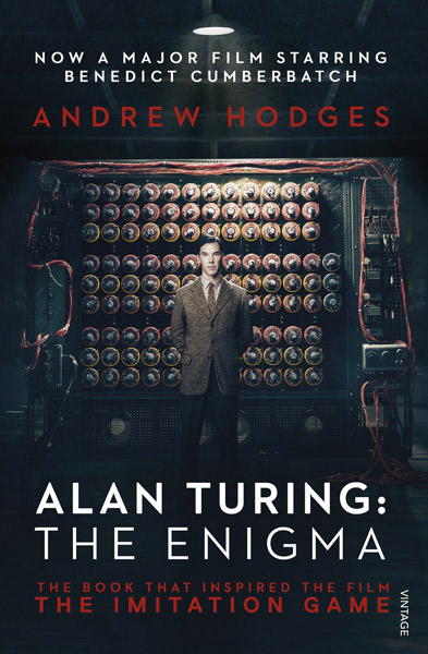 Win one of four copies of The Imitation Game inspiration book Alan Turing: The Enigma ...
