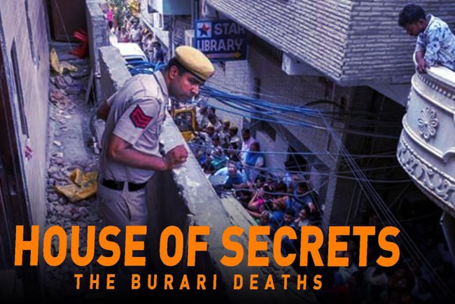 House of Secrets: The Burari Deaths – October 8 « Celebrity Gossip and Movie News